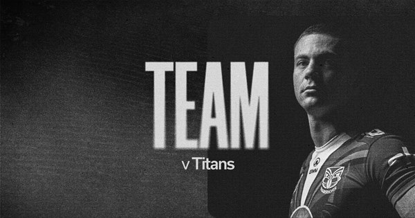 NRL Team Update: Sam Healey, Bunty Afoa retained for game day | Warriors